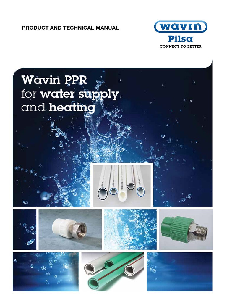 WAVIN PILSA PPR TECHNICAL MANUAL - March 2016 PDF | PDF | Pipe (Fluid ...