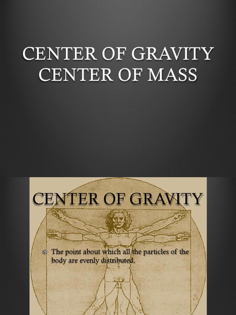Center of Gravity | PDF | Science & Mathematics