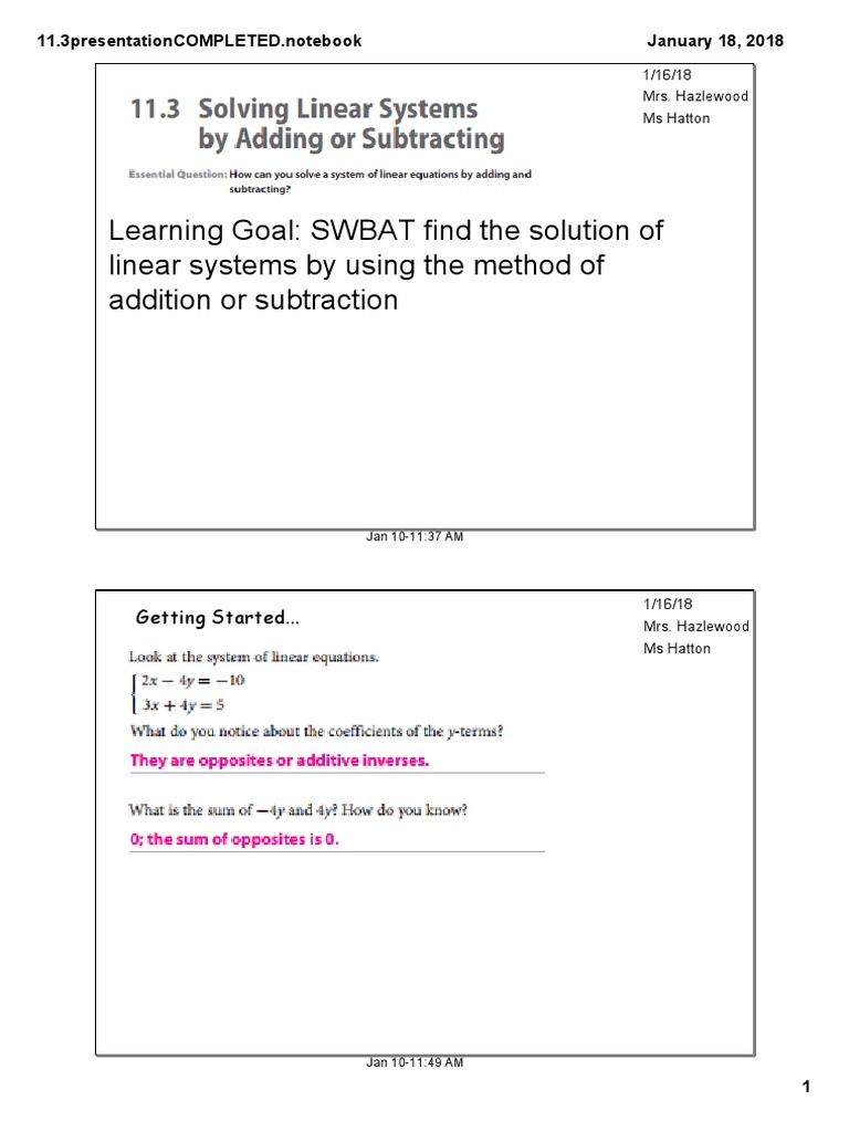 Learning Goal: SWBAT Find The Solution of Linear Systems by Using The ...