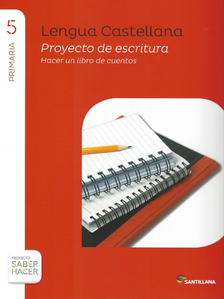 Proyecto de Escritura (Hacer Un Libro de Cuentos) Lengua Castellana 5º ...