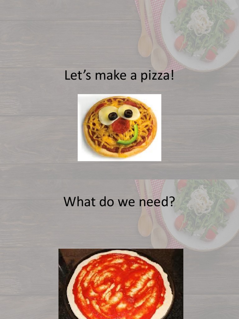 Let's Make A Pizza! | PDF