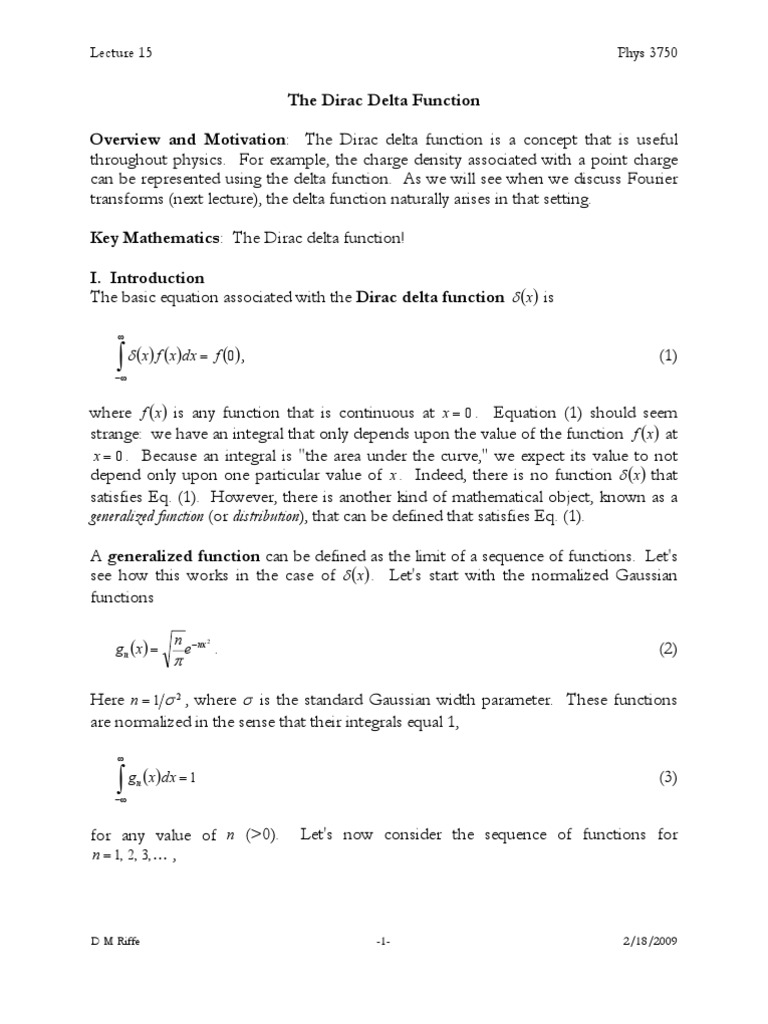 The Dirac Delta Function Overview and Motivation: The Dirac Delta ...