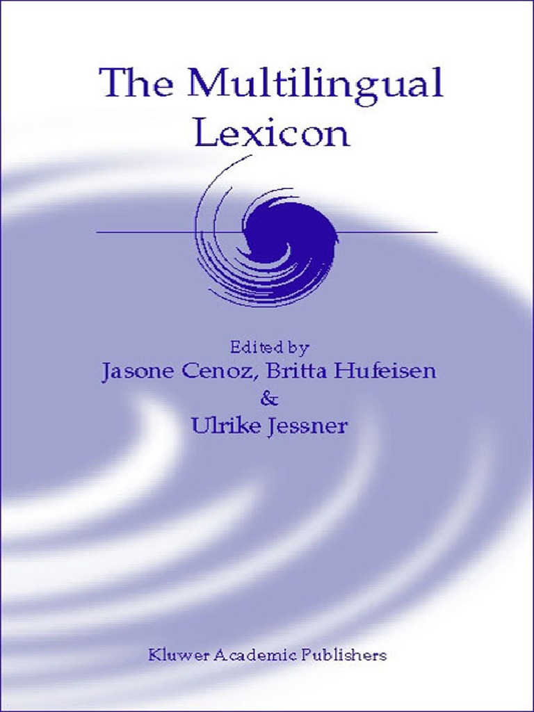 The Multilingual Lexicon | PDF | Multilingualism | Language Acquisition