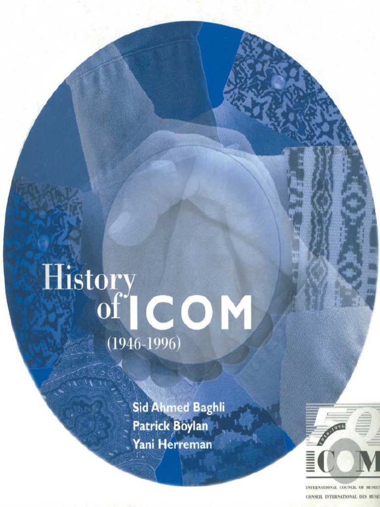 History of ICOM 1946-1996 - 2 | PDF | Museum | Heritage Organizations