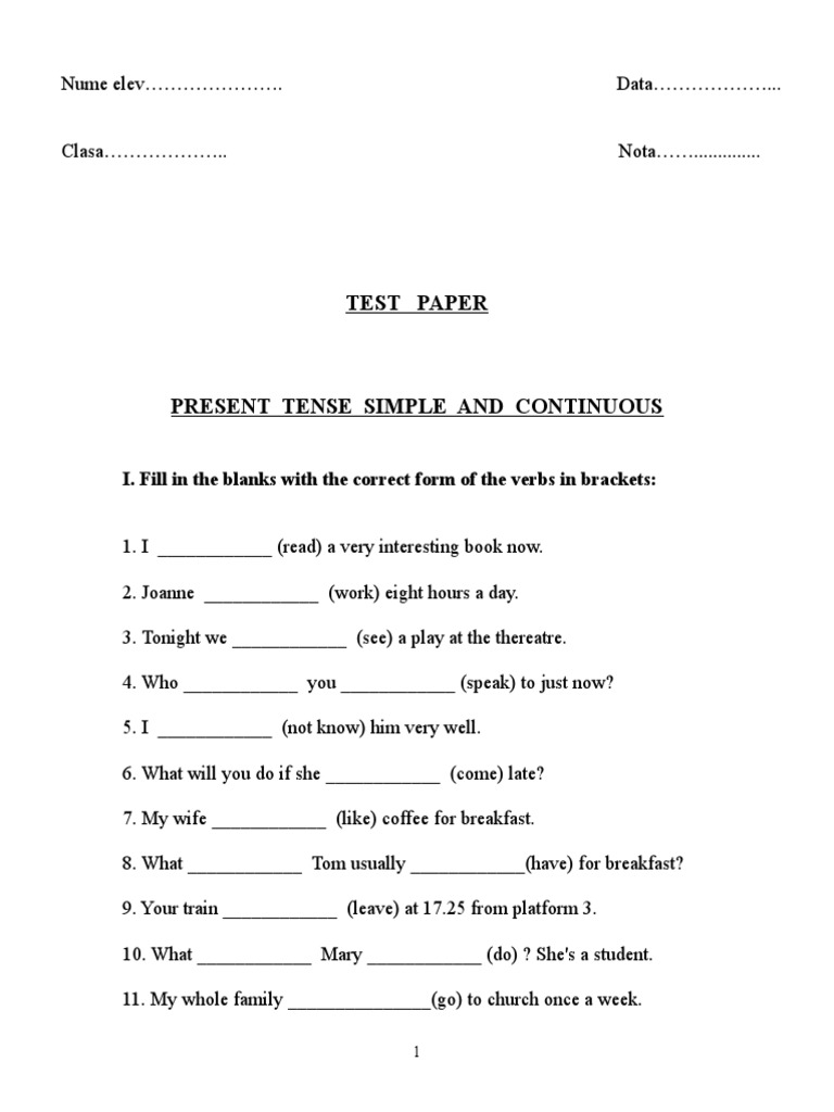 Test Paper: I. Fill in The Blanks With The Correct Form of The Verbs in ...