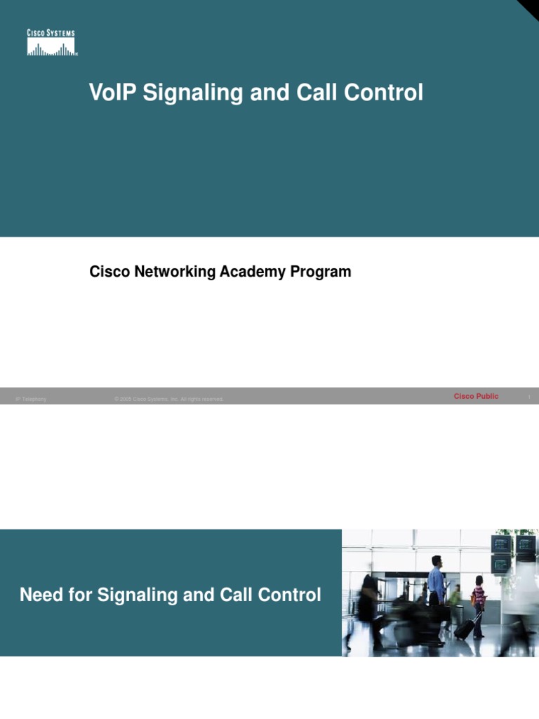 Voip Signaling and Call Control: Cisco Networking Academy Program | PDF | Voice Over Ip ...