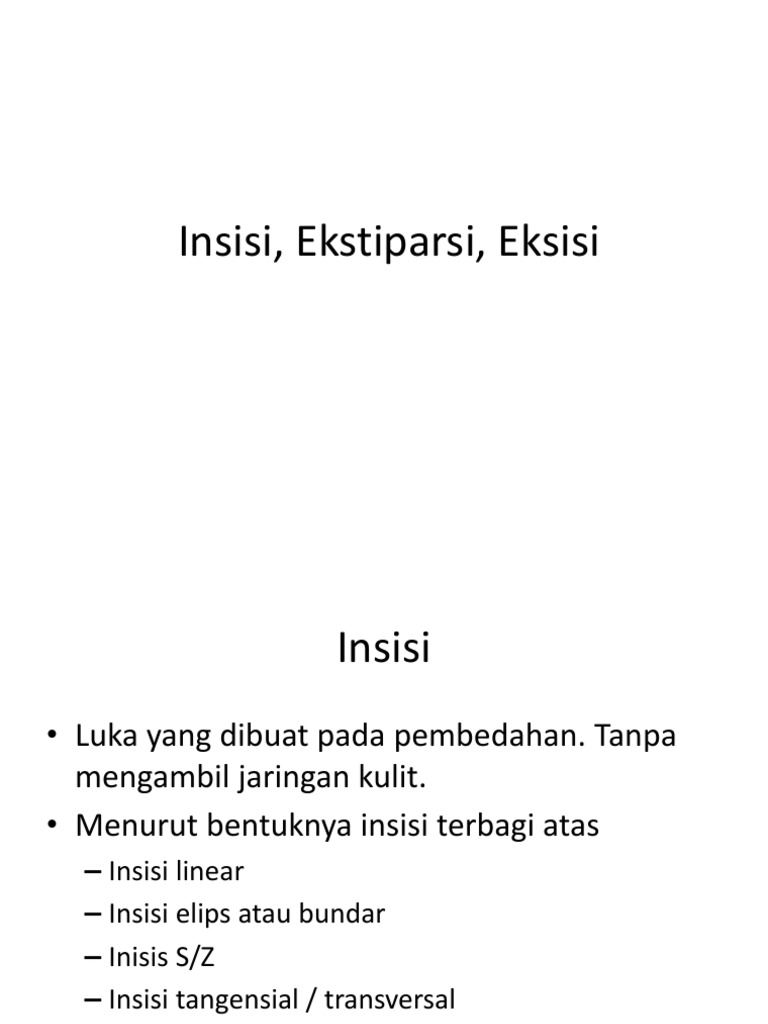 Ekstiparsi Insisi Eksisi | PDF