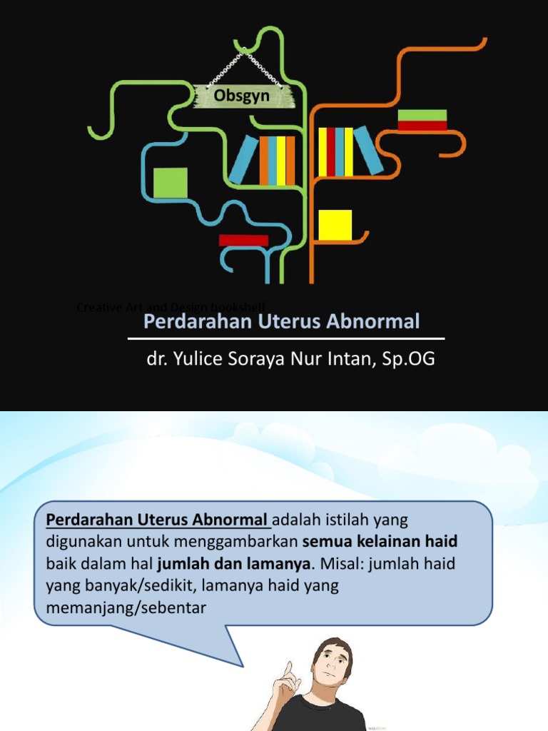 Perdarahan Uterus Abnormal Dr. Yulice | PDF