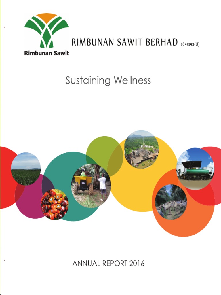 Rimbunan Sawit Berhad - Annual Report 2016 | PDF | Corporate Social ...