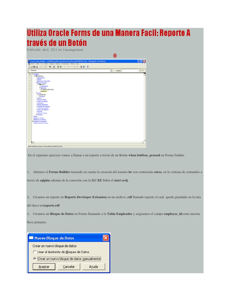 Llamar Un Reporte Desde Oracle Forms de Una Manera Facil | PDF ...