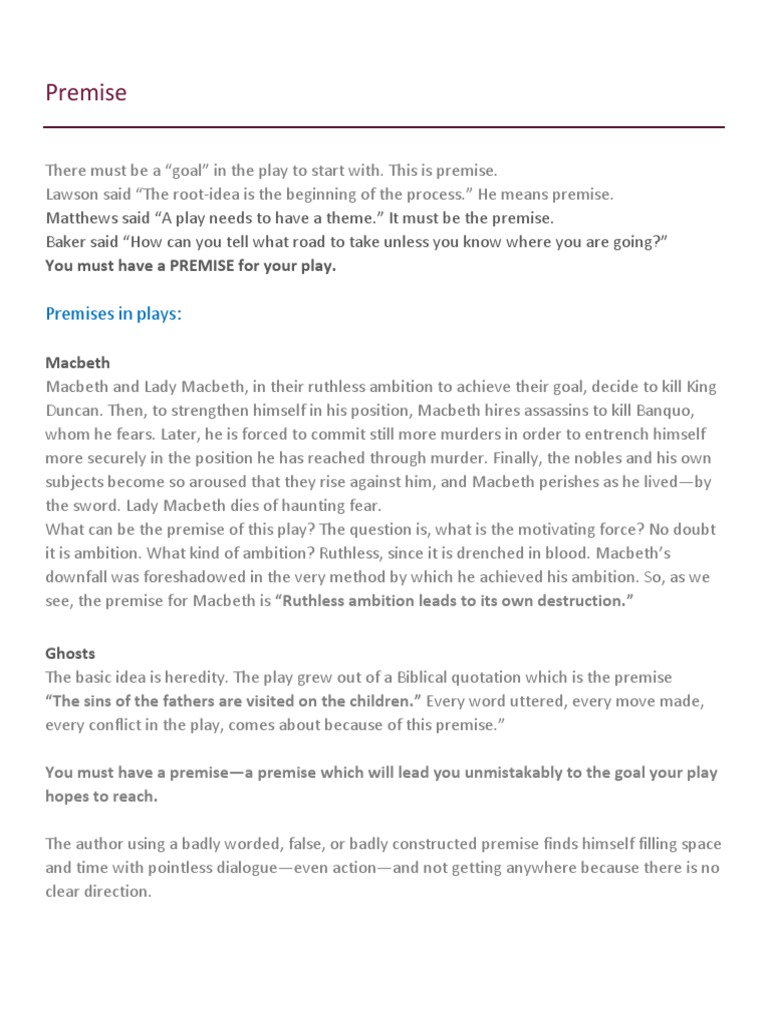 Premise. Notes On "The Art of Dramatic Writing" by Lajos Egri. | PDF ...