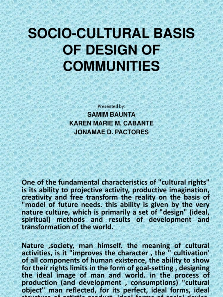 Socio-cultural Basis of Design of Communities