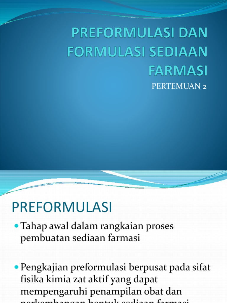 Preformulasi Dan Formulasi Sediaan Farmasi | PDF | Kesehatan Holistik
