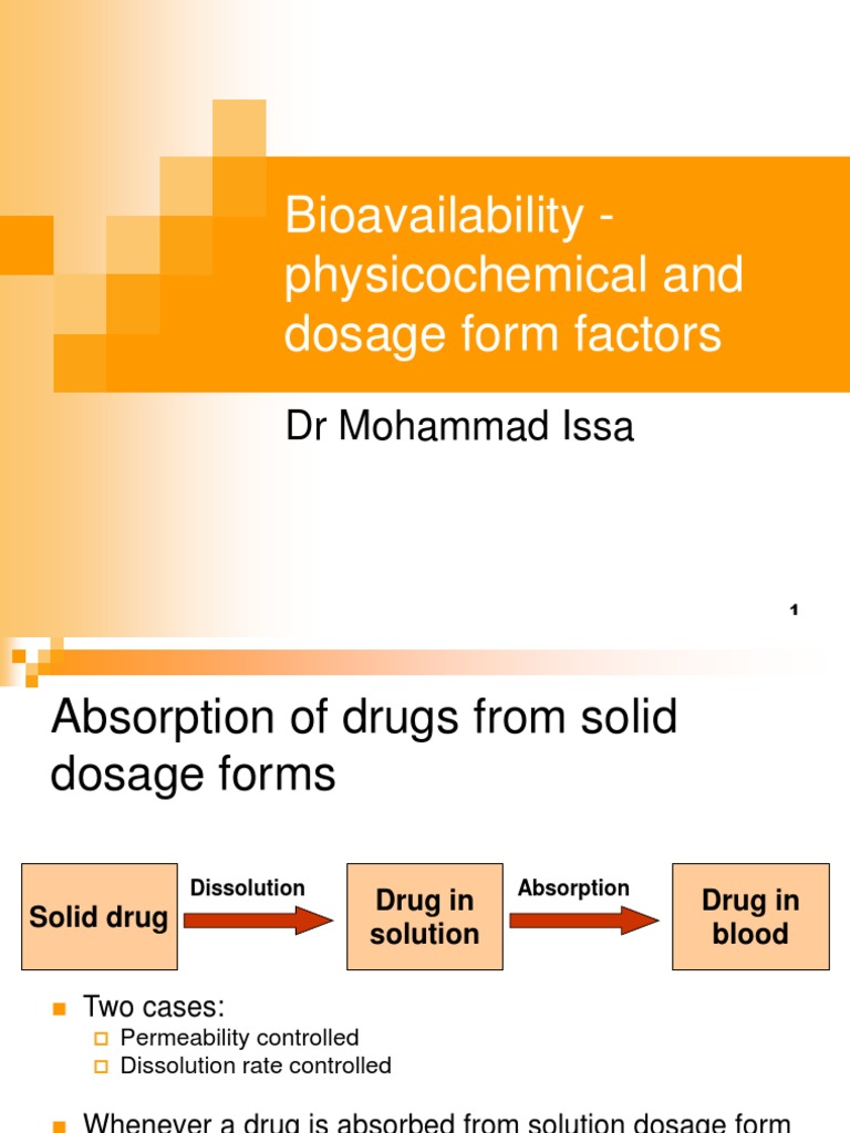 03 - Bioavailability - Physicochemical and Dosage Form Factors | PDF | Dissolution (Chemistry ...