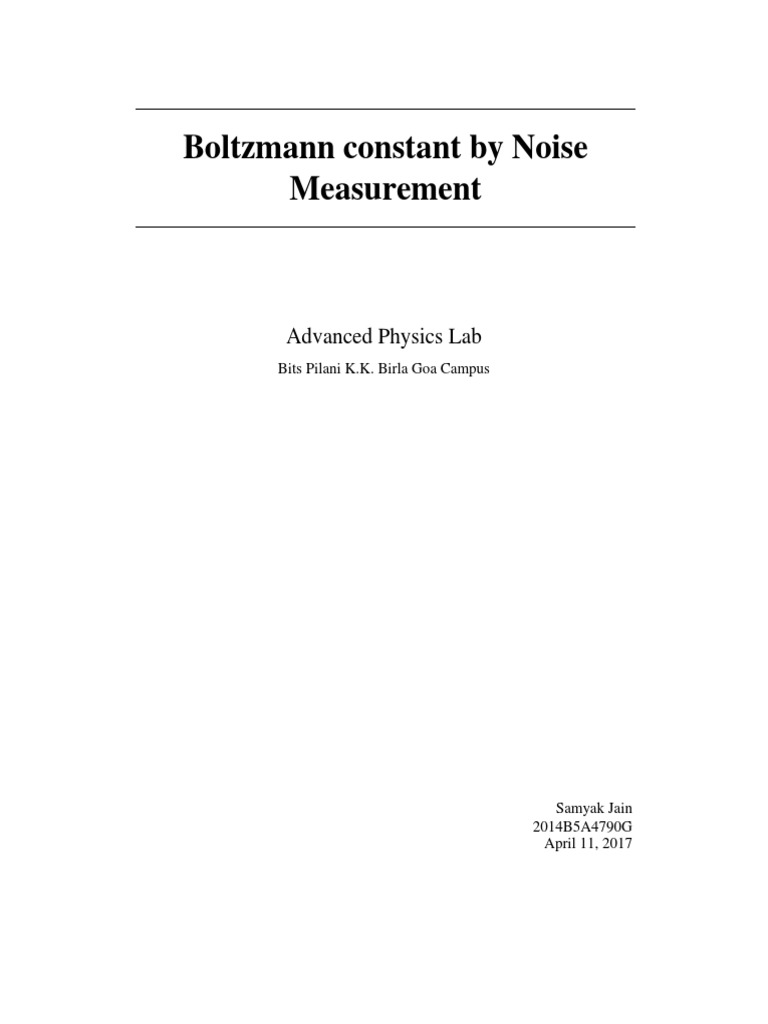 Boltzmann Constant by Noise Measurement: Advanced Physics Lab | PDF | Electrical Engineering ...