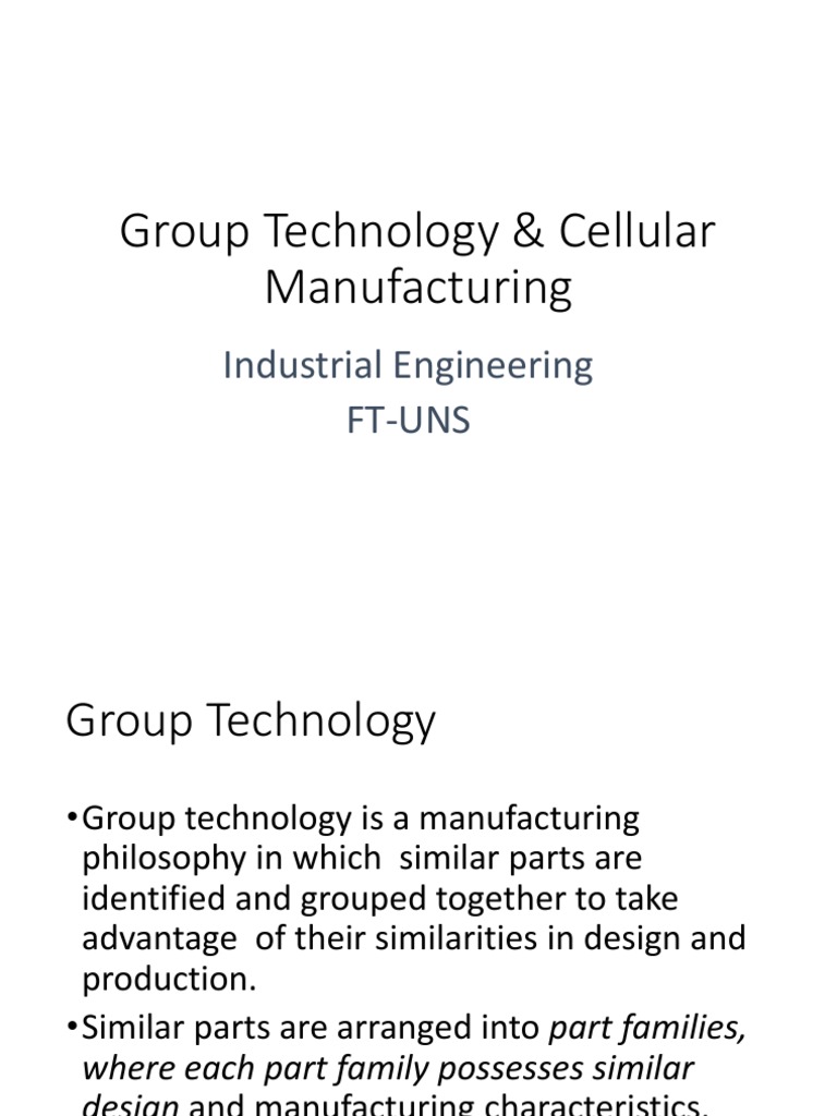 Group Technology & Manufacturing | PDF | Systems Science | Supply Chain ...