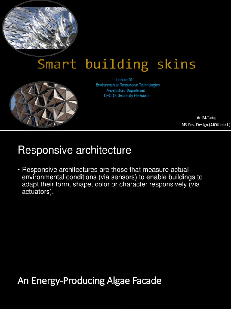 Smart Building Skins: Lecture-01 Environmental Responsive Technologies ...