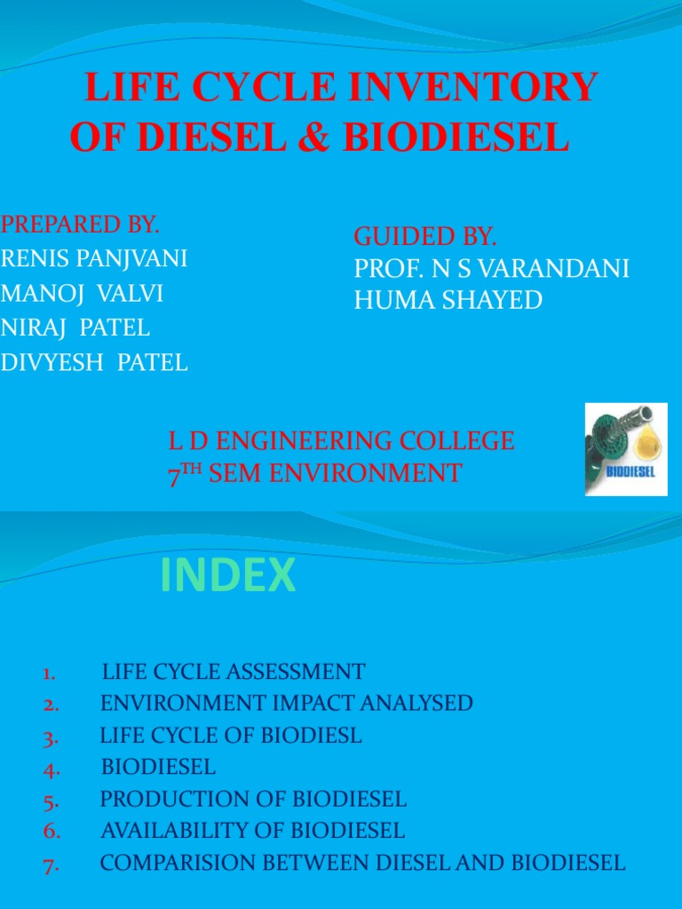 Life Cycle Inventory of Diesel & Biodiesel: Guided by | PDF | Biodiesel ...