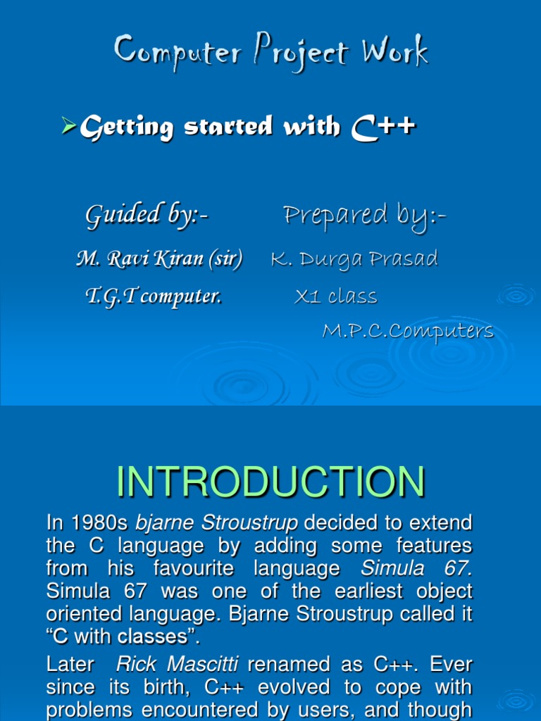 Computer Project Work: Getting Started With C++ Guided By:-Prepared By ...