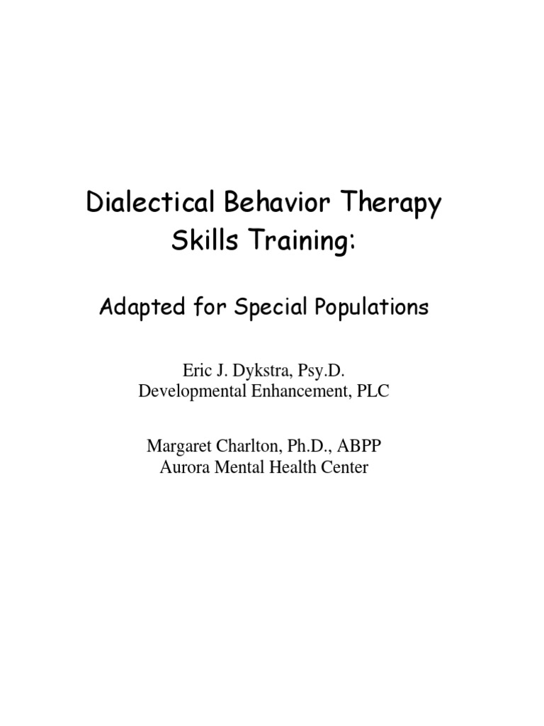 DBT-SP Skills Training Manual v3 4 | PDF | Dialectical Behavior Therapy ...