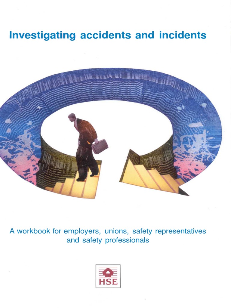 Investigating Reporting of Accidents Workbook HSE | PDF | Risk ...