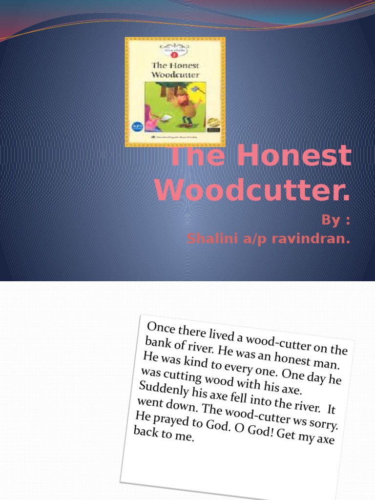 The Honest Woodcutter's Reward | PDF