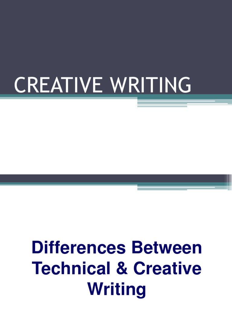 Creative Writing vs. Technical Writing | PDF | Senses | Symbols