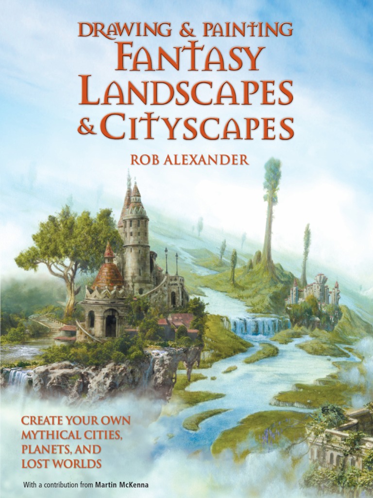 Drawing and Painting Fantasy La - Rob Alexander | PDF | Acrylic Paint ...