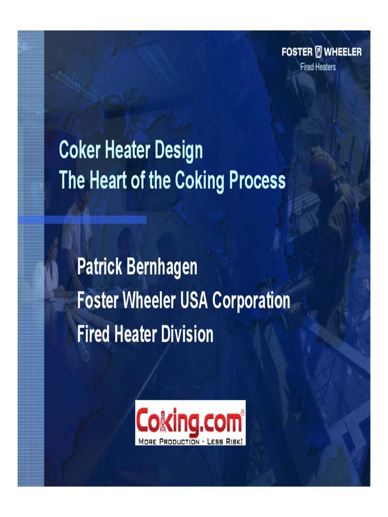 Coker Heater Design - The Heart of The Coking Process | PDF | Furnace ...
