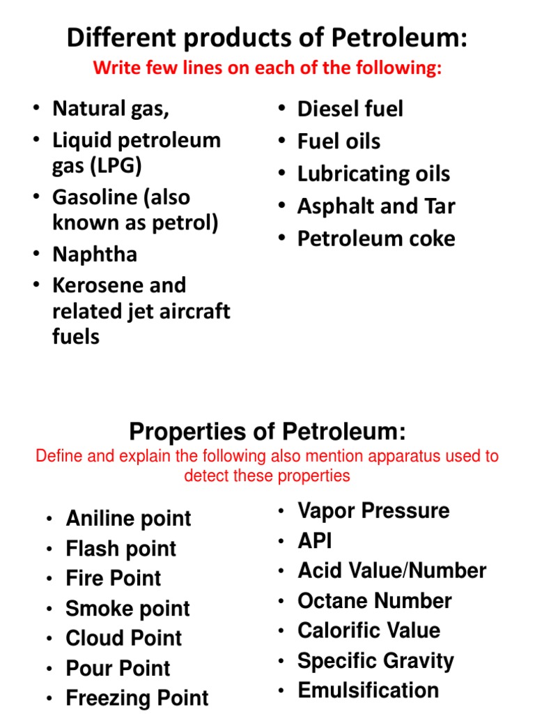 Different Products of Petroleum:: - Natural Gas, - Liquid Petroleum ...