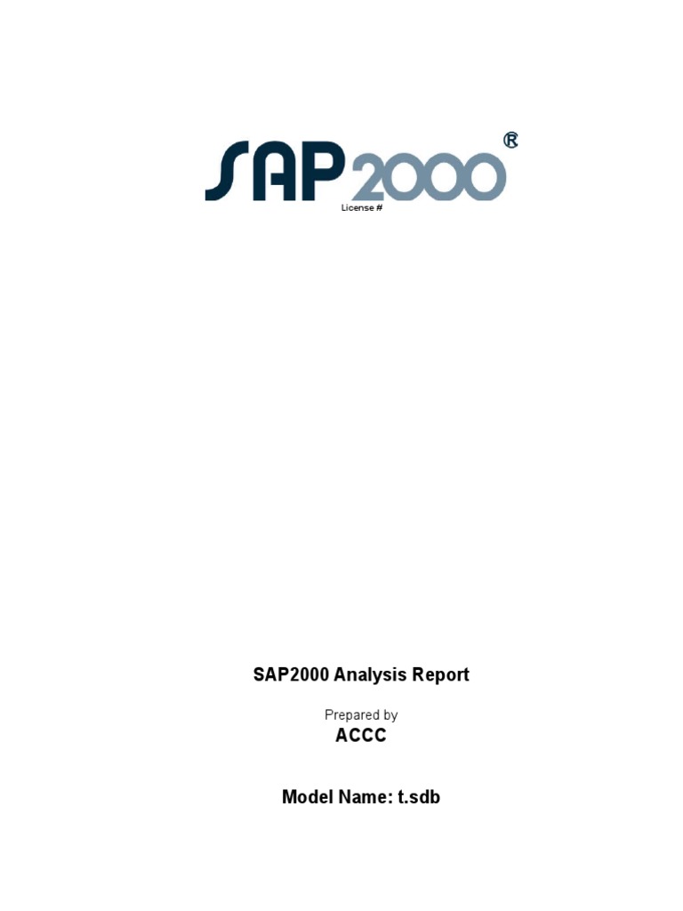 Sap2000 Analysis Report Accc Model Name T Sdb Prepared By Pdf Structural Load Coordinate