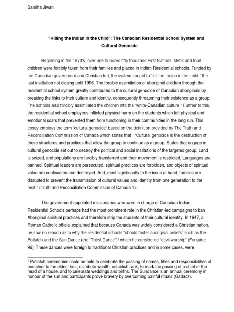 "Killing The Indian in The Child" - The Canadian Residential School ...