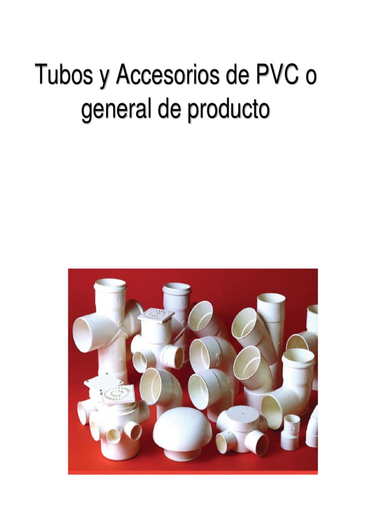 Tubos y Accesorios de PVC o General de Producto | PDF | Ingeniería de ...