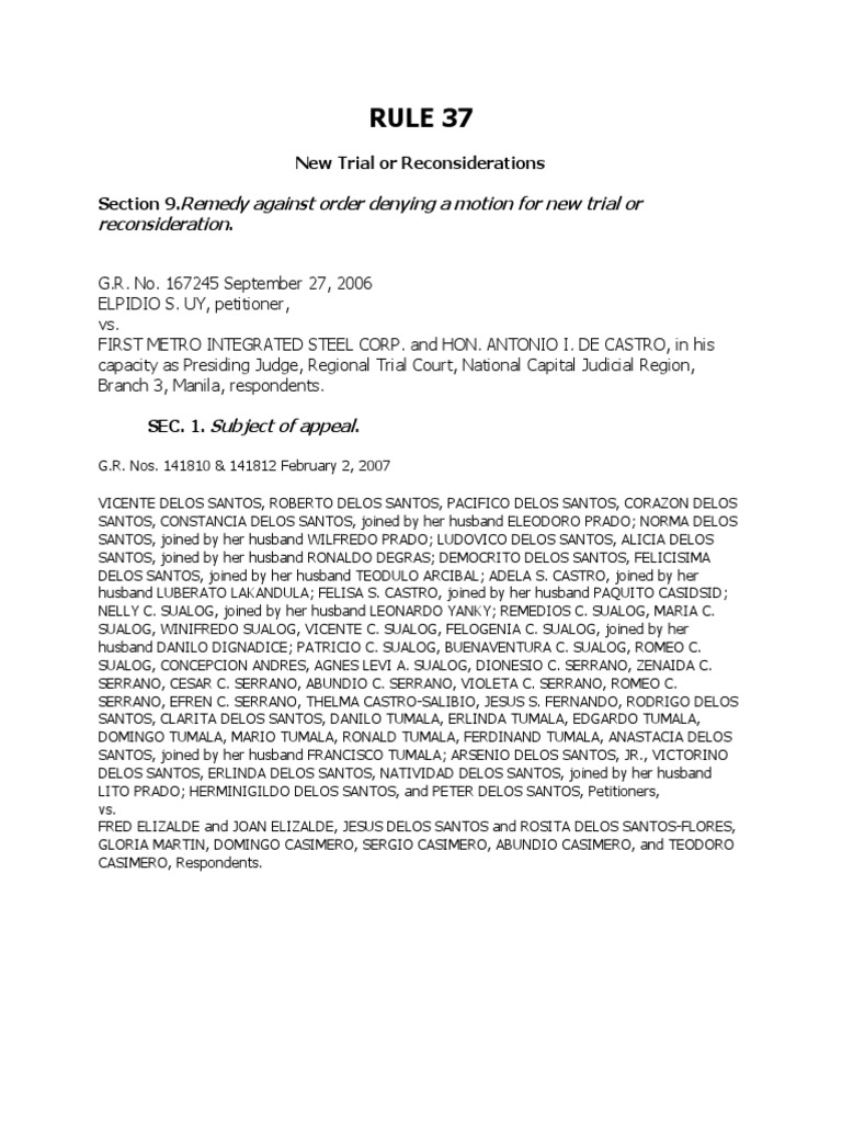 Rule 37: New Trial or Reconsiderations Section 9. Remedy Against Order ...