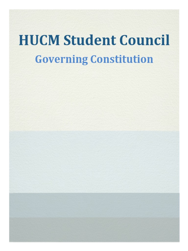 Governing Constitution: HUCM Student Council | PDF | Presidents Of The ...