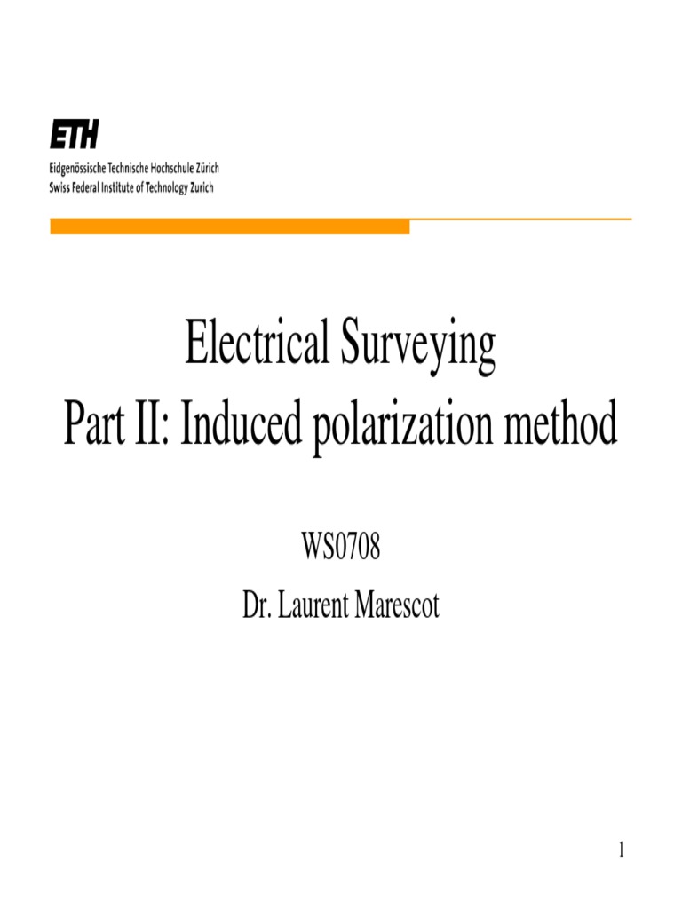 Electrical Surveying Part II: Induced Polarization Method: WS0708 Dr ...