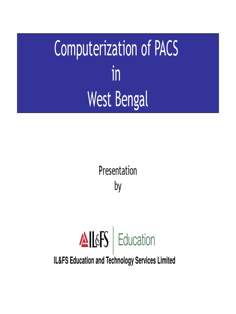 Computerization Of Pacs In West Bengal Pdf Public Private Partnership Software
