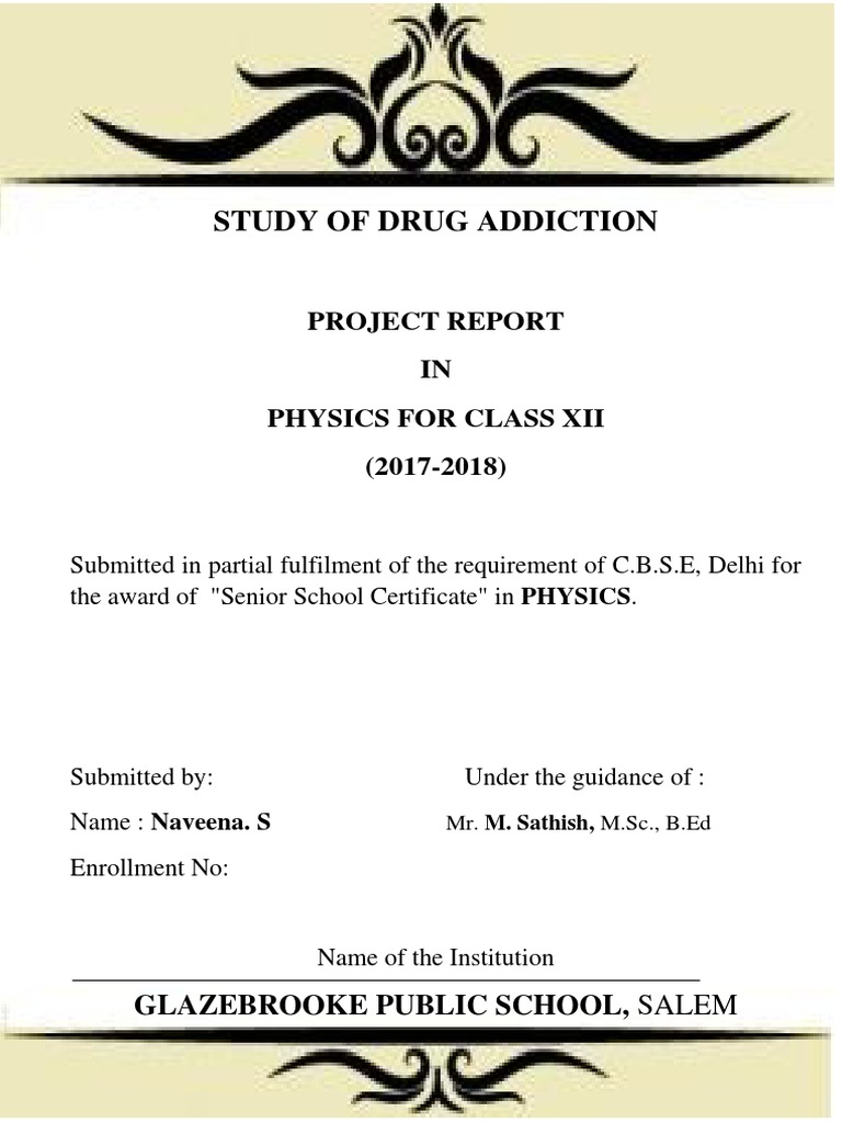 Study of Drug Addiction: Project Report IN Physics For Class Xii (2017 ...