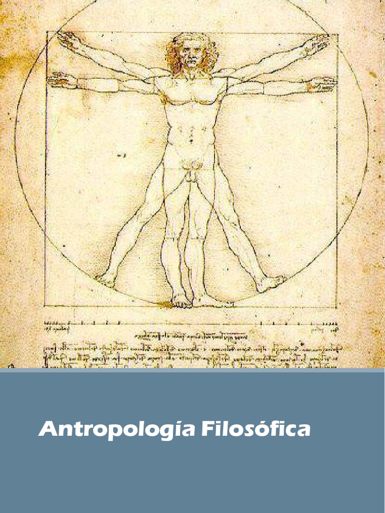 Antropología Filosófica | Antropología Filosófica | Interacciones de ...