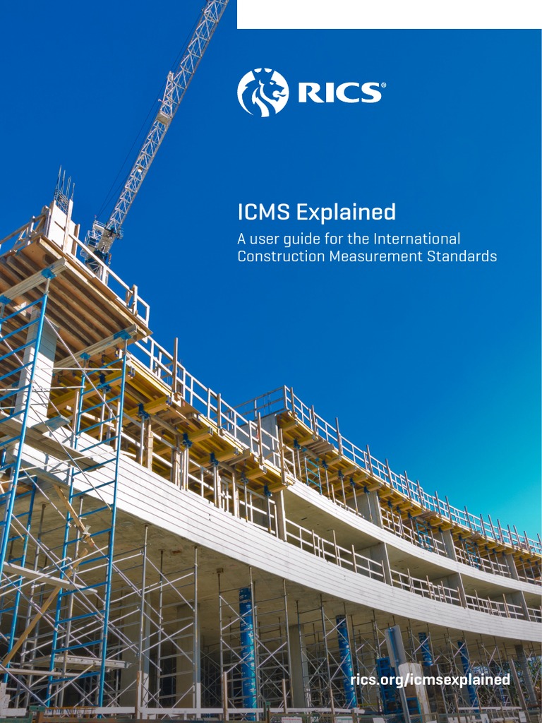 ICMS Explained User Guide RICS 011217 | PDF | Building Information ...