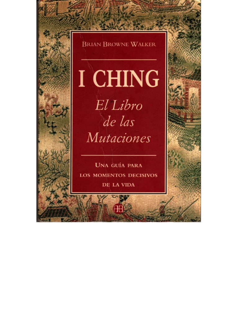 I CHING libro de las mutaciones.pdf | Conceptos psicologicos | Psicología