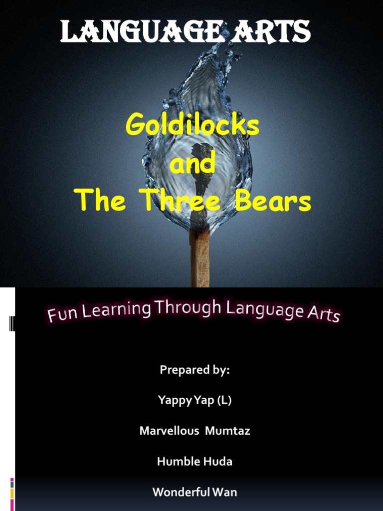 Presentation Slide Goldilocks and The Three Bears | PDF | Literature ...