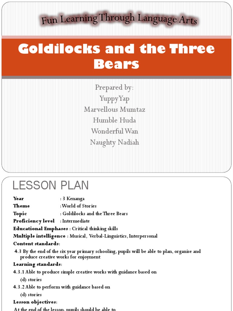 Goldilocks and The Three Bears: Prepared By: Yuppyyap Marvellous Mumtaz ...
