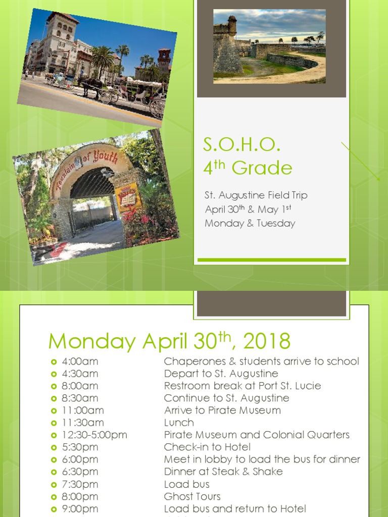 S.O.H.O. 4 Grade: St. Augustine Field Trip April 30 & May 1 Monday ...
