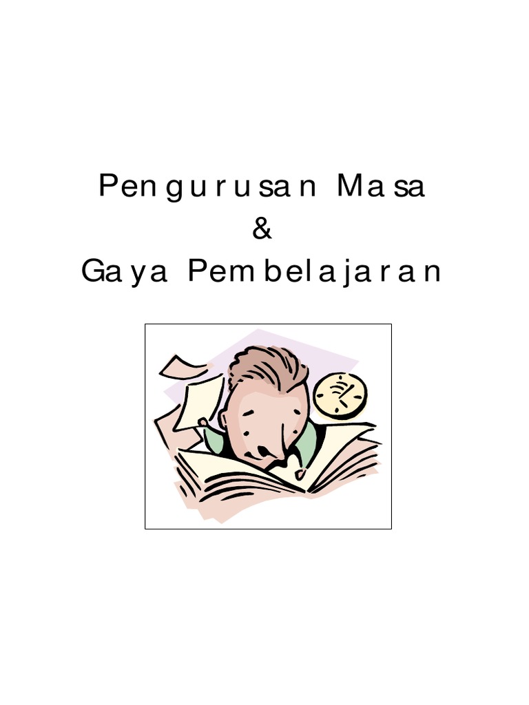 Pengurusan Masa Dan Gaya Pembelajaran | PDF