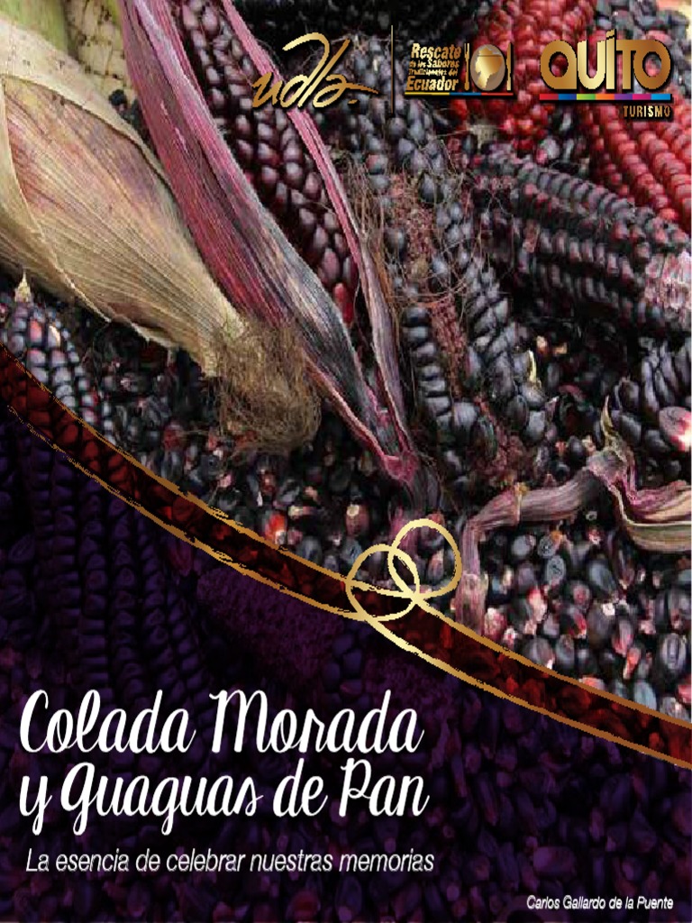Ingredientes de la Colada Morada | PDF | Mora | Maíz