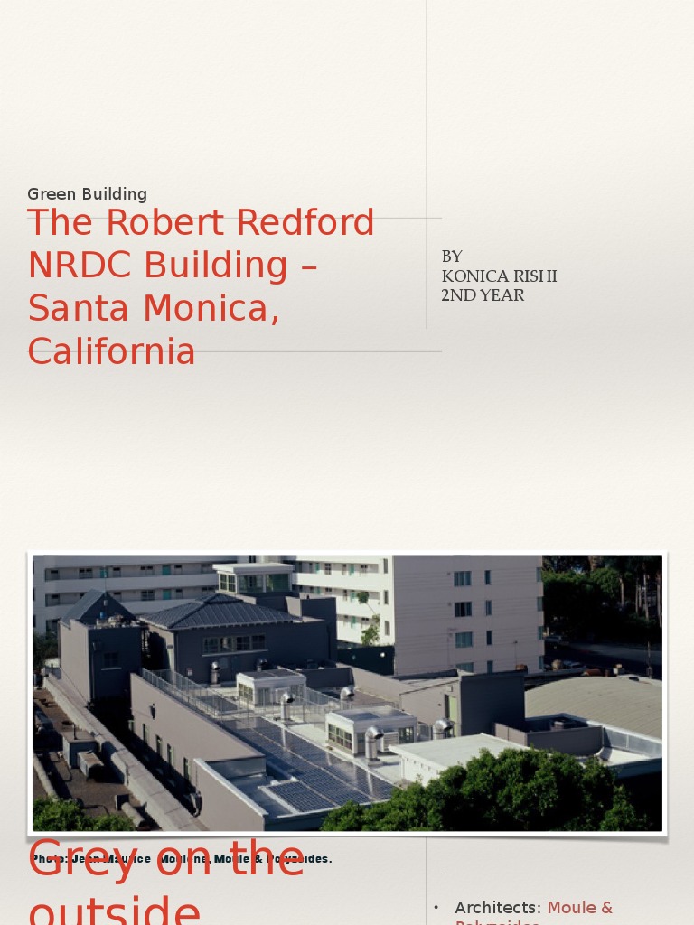 The Robert Redford NRDC Building - Santa Monica, California: Green ...