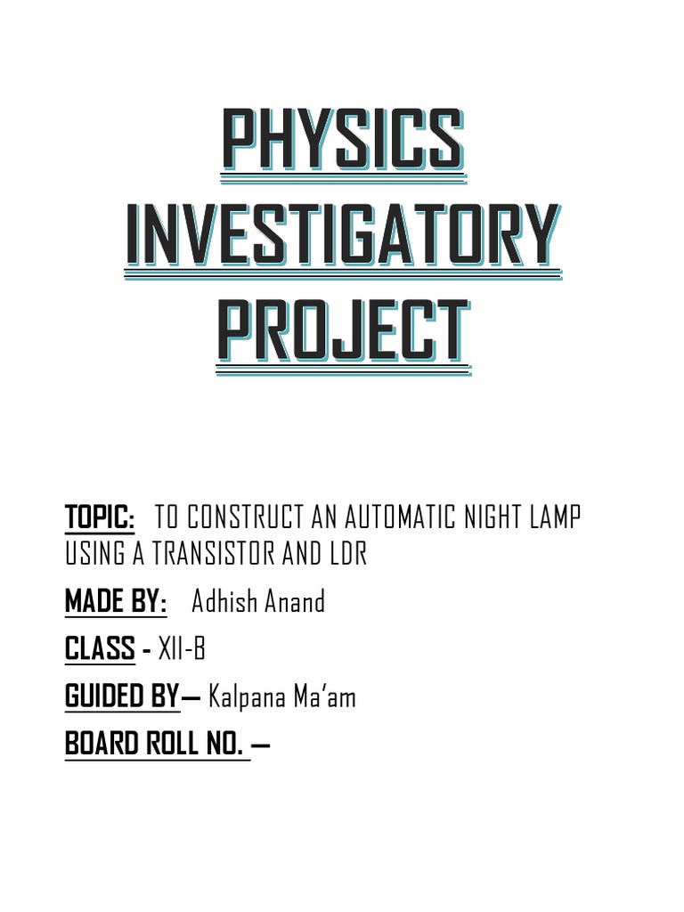 Class 12 Physics Project File | PDF | Semiconductors | Electrical ...