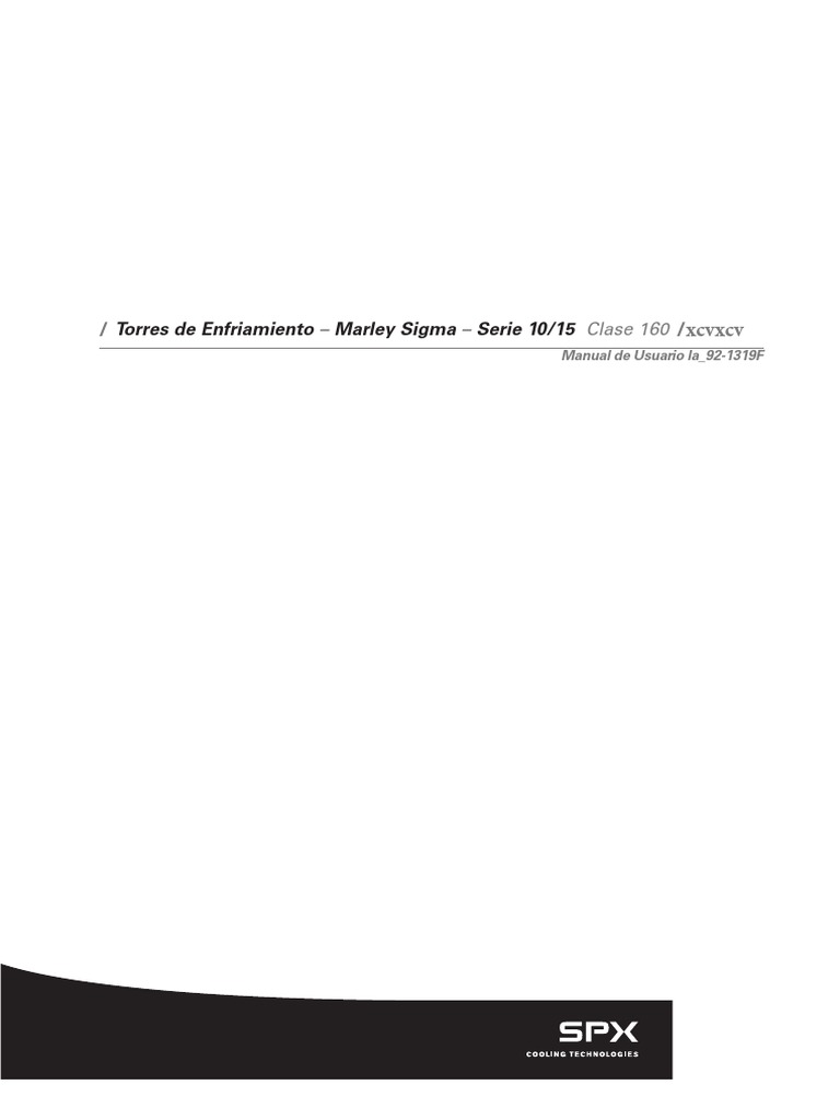 XCVXCV: Torres de Enfriamiento Marley Sigma Serie 10/15 | PDF | Hielo ...