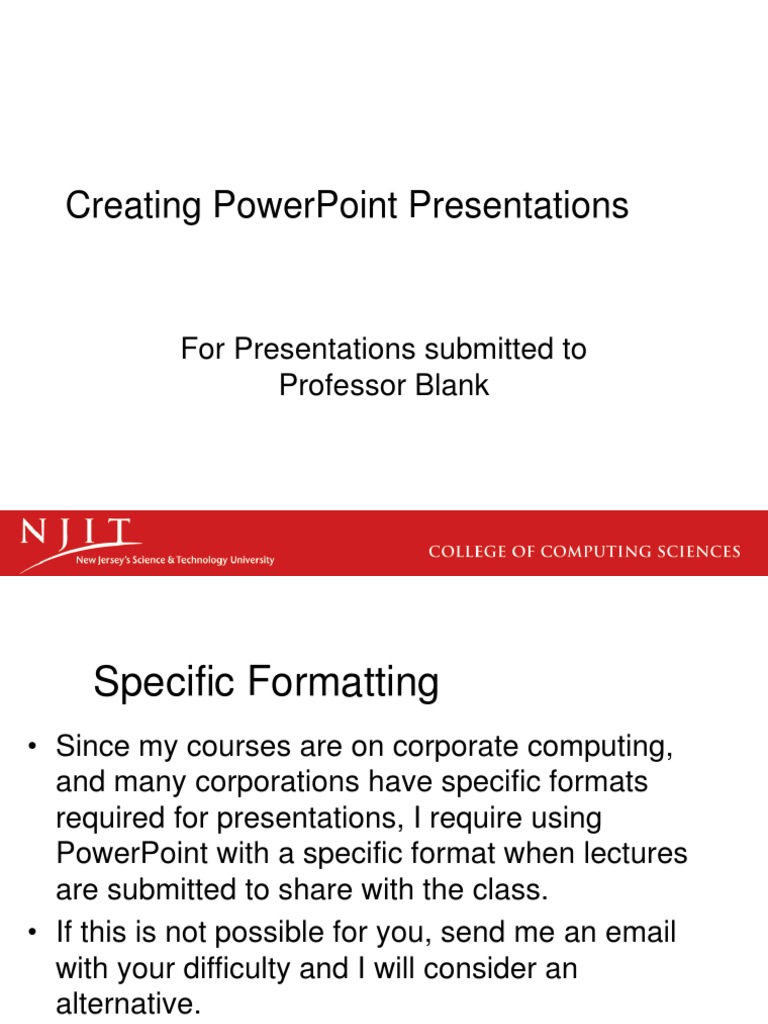 Creating Powerpoint Presentations: For Presentations Submitted To ...